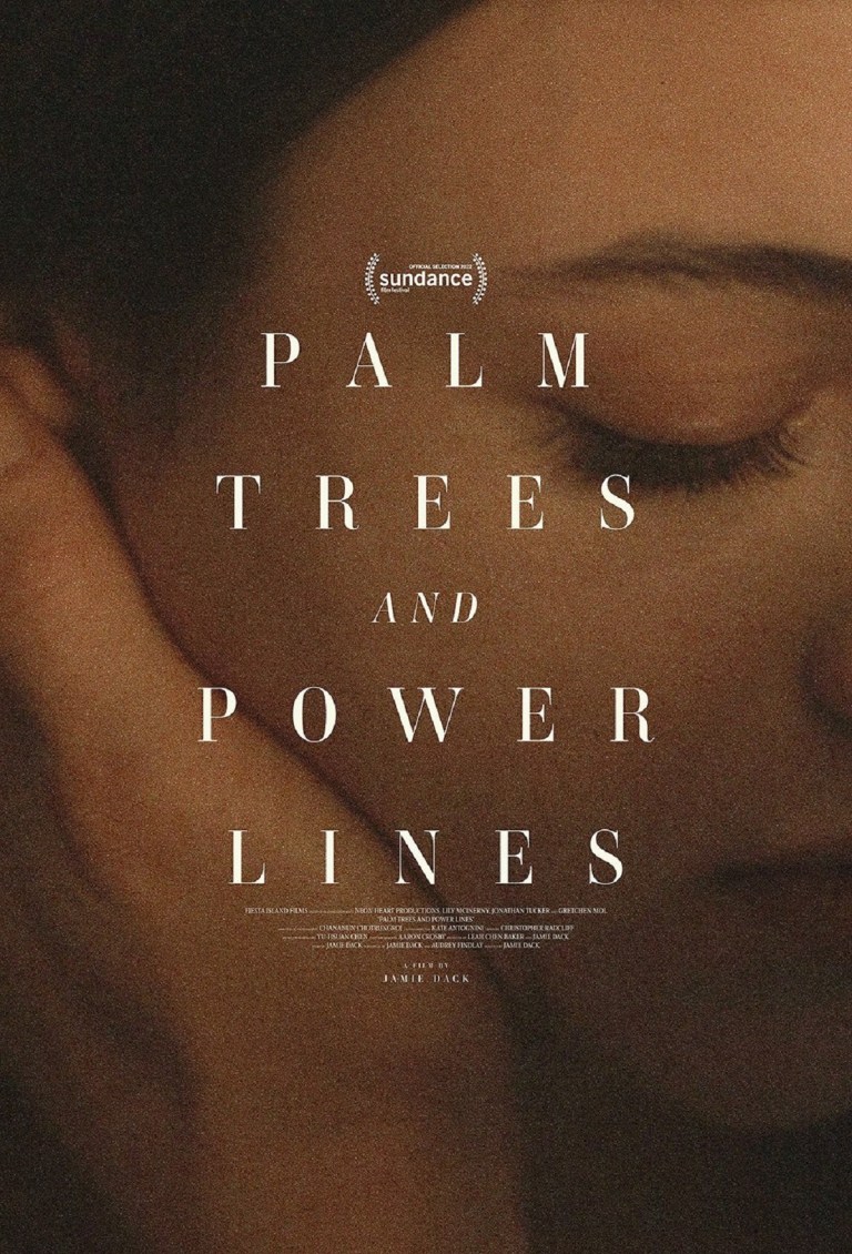 CINE EXPRESS: “PALM TREES AND POWER LINES (Nunca llueve en California ...